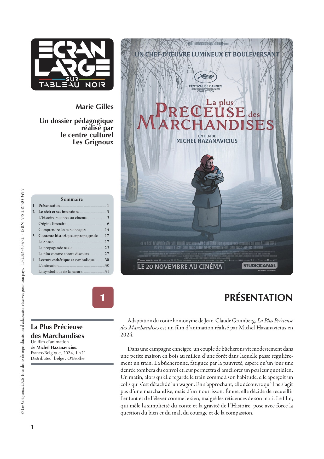 Les Grignoux - Dossiers pédagogiques - La Plus Précieuse des Marchandises